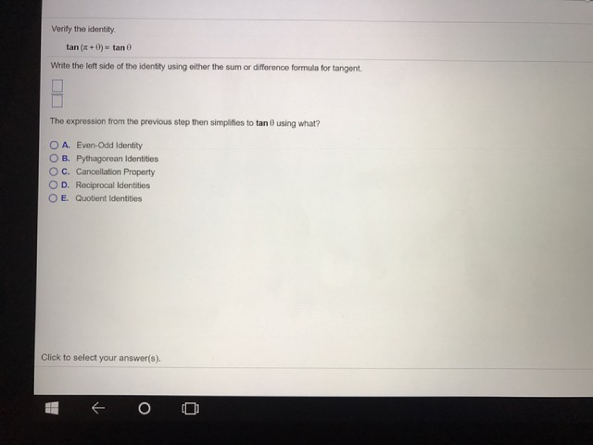 Solved Verify the identity. Tan (pi + theta) = tan theta | Chegg.com