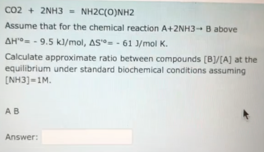 Solved CO2 + 2NH3 = NH2C(O)NH2 Assume that for the chemical | Chegg.com