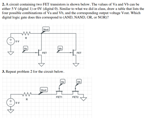 Solved A circuit containing two FET transistors is shown | Chegg.com