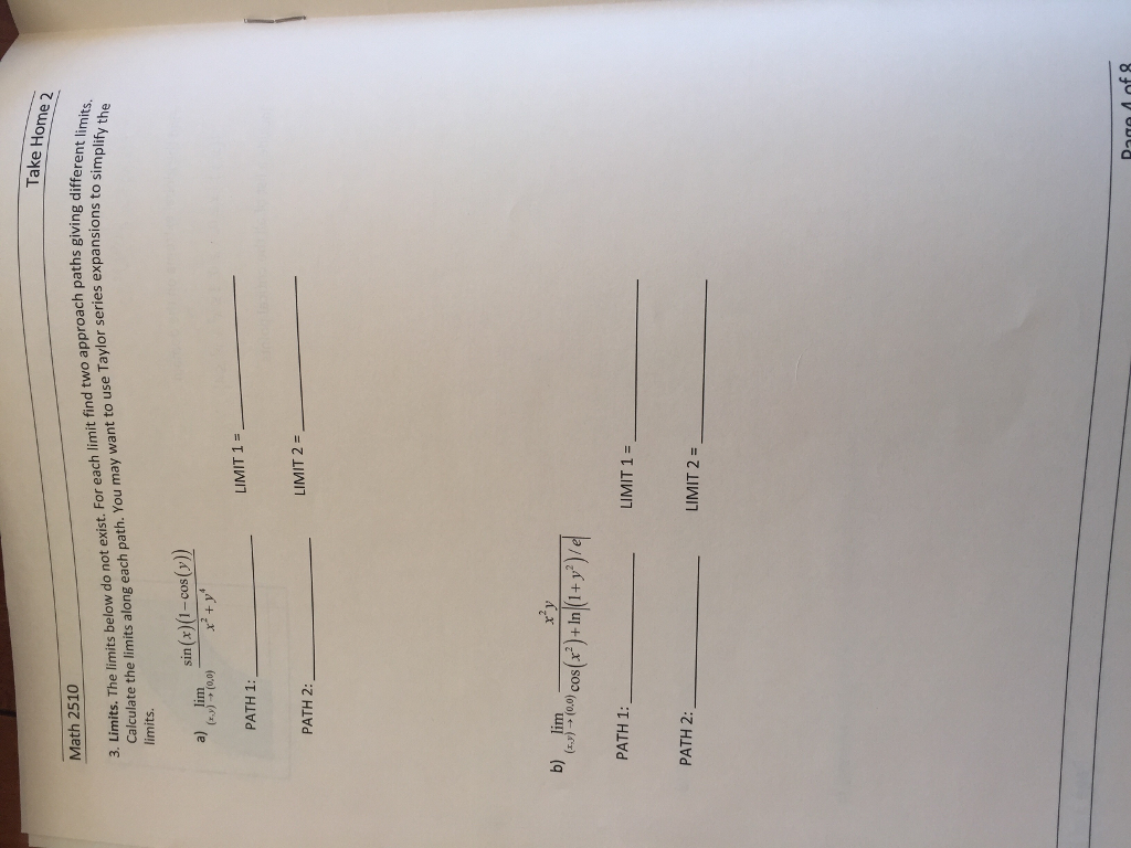 Solved Take Home 2 Math 2510 limit find two giving different | Chegg.com