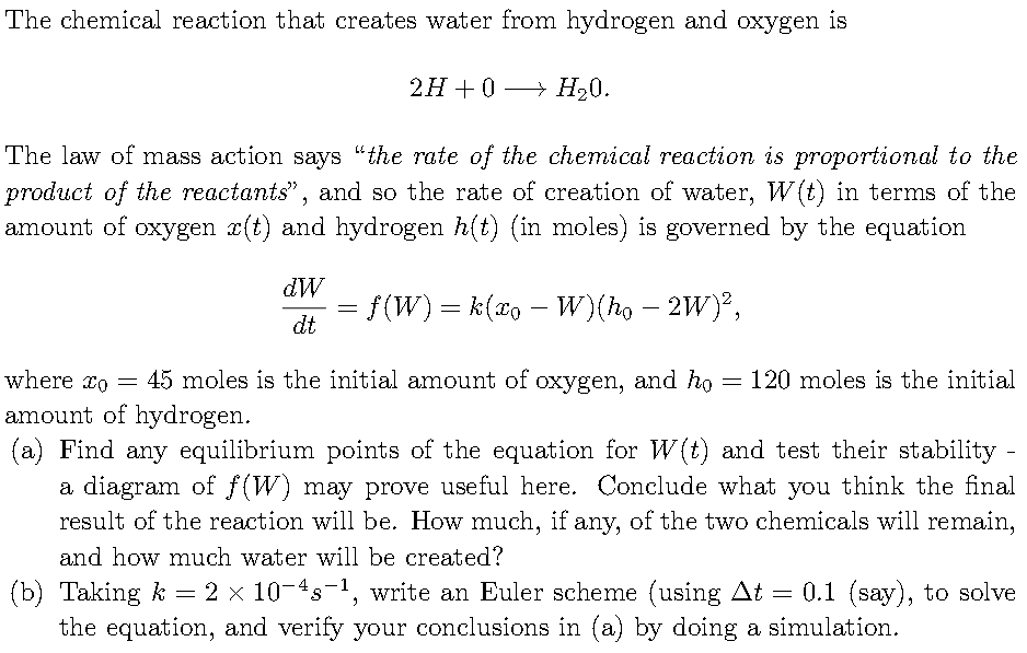 The chemical reaction that creates water from | Chegg.com