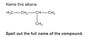 Solved Name this alkane. H3CCH CH3 Spell out the full name | Chegg.com