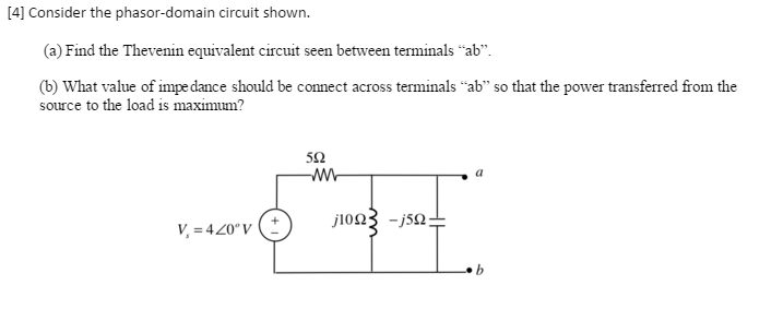 Solved Consider the phasor-domain circuit shown. (a) Find | Chegg.com