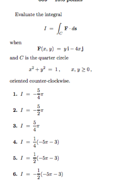 Solved Evaluate the integral l= | F.ds when E(z,y) = yi-4zj | Chegg.com