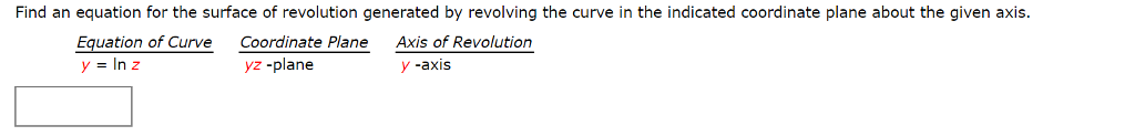 Solved Find an equation for the surface of revolution | Chegg.com