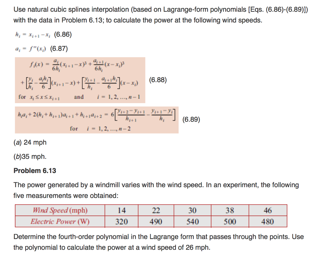 Solved Use Natural Cubic Splines Interpolation Based On