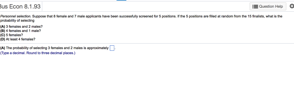 Solved Bus Econ 8 1 93 Equestion Help Personnel Selection