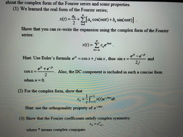 Solved This question is about the complex form of the | Chegg.com