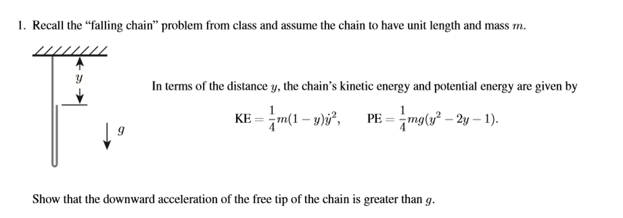 Solved A falling chain with one end fixed Assume the chain | Chegg.com