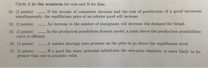 Solved If The Income Of Consumers Decrease And The Cost Of 0835