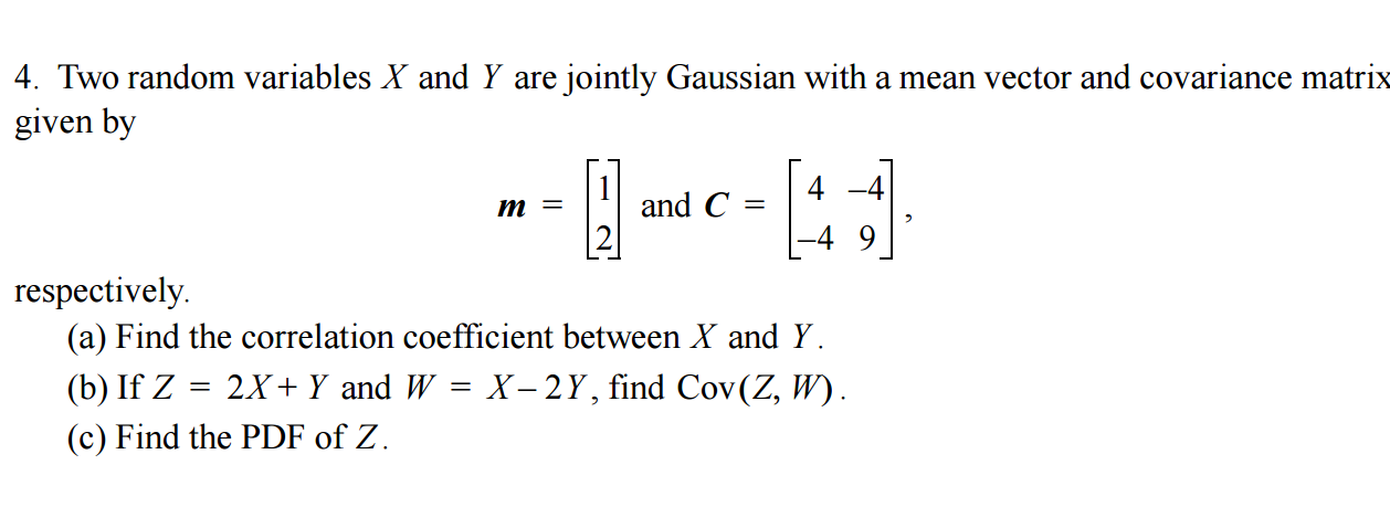 Two Random Variables X And Y Are Jointly Gaussian