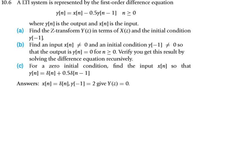 Solved A LTI system is represented by the first-order | Chegg.com