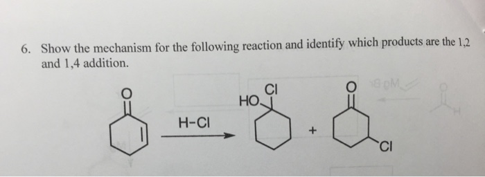 Solved Show the mechanism for the following reaction and | Chegg.com