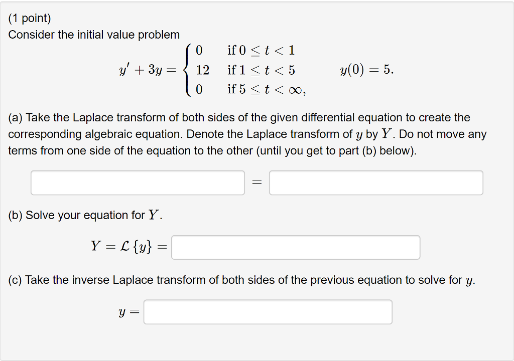 Solved (1 point) Consider the initial value problem y(0) -5 | Chegg.com