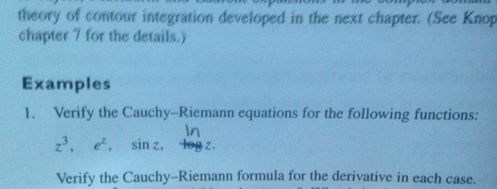 Solved Verify the Cauchy- Riemann equations for the | Chegg.com