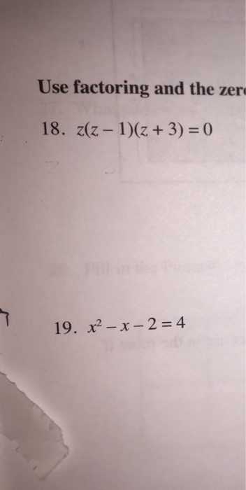Solved Use factoring and the zero product property to solve | Chegg.com