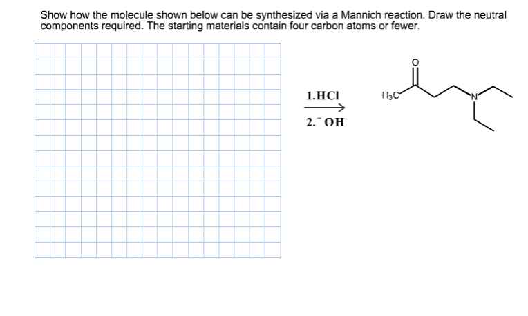 Solved Show how the molecule shown below can be synthesized | Chegg.com
