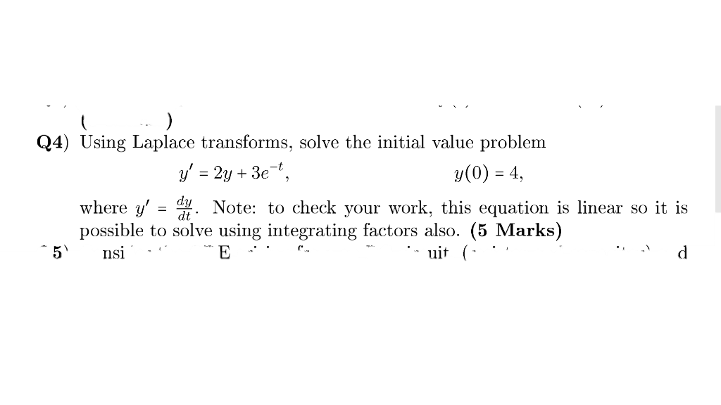 Solved Using Laplace transforms, solve the initial value | Chegg.com