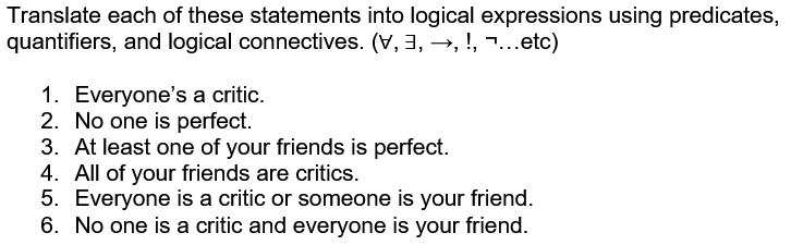 Solved Translate Each Of These Statements Into Logical 