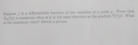Solved Suppose f is a differentiable function of two | Chegg.com
