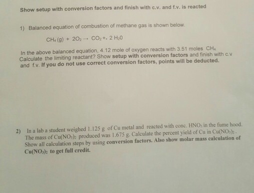 Solved Balanced equation of combustion of methane gas is | Chegg.com