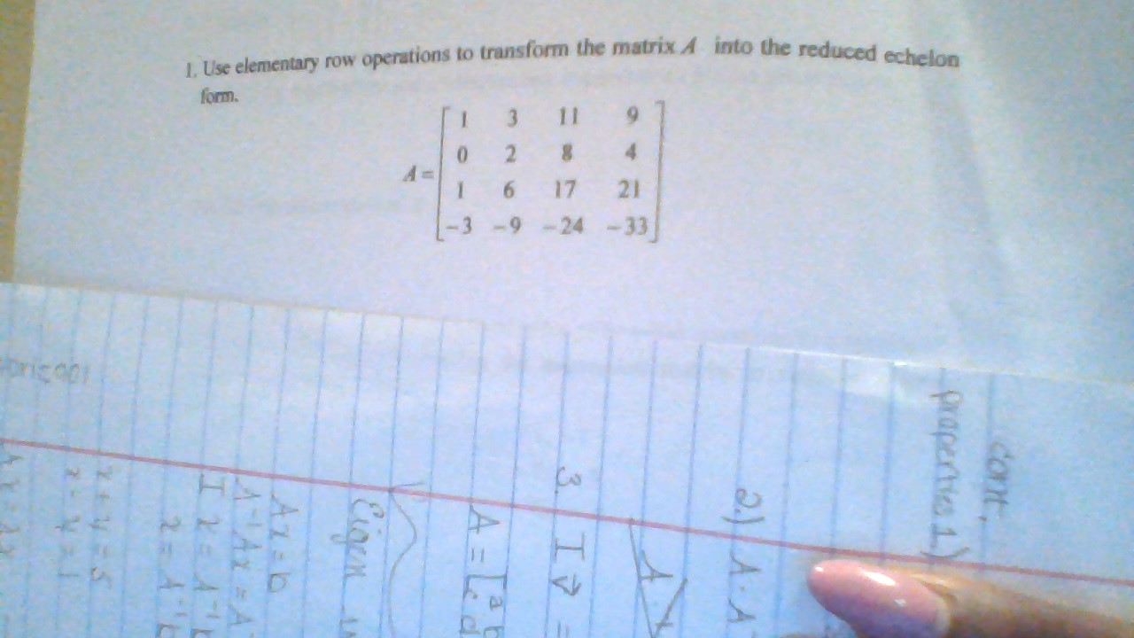 Solved Use elementary row operations to transform the matrix | Chegg.com
