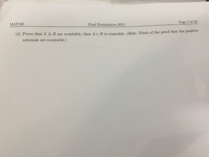 Solved (4) Prove that if A,B are countable, then A x B is | Chegg.com
