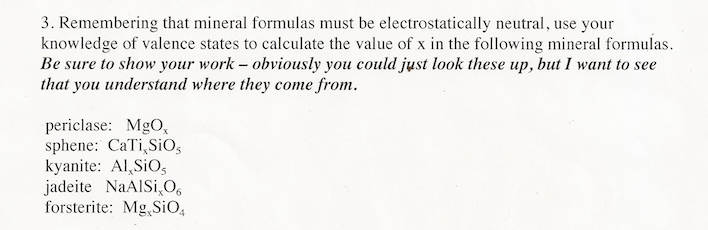Solved 3. Remembering that mineral formulas must be | Chegg.com