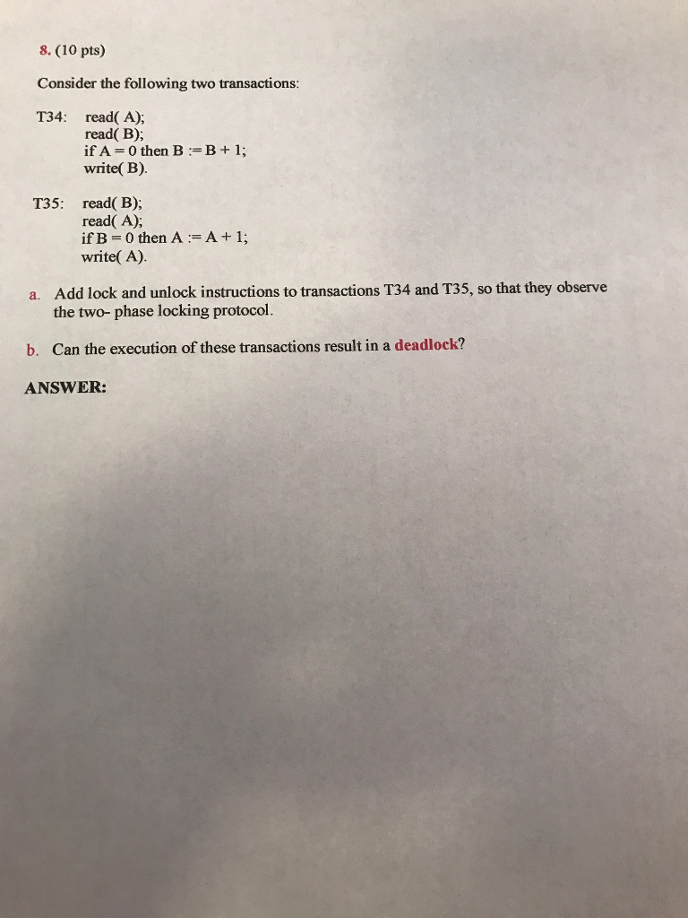 Solved Consider the following two transactions: T34: | Chegg.com
