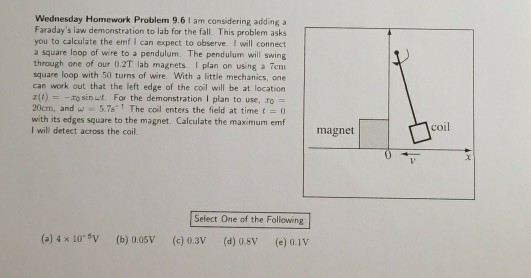 Solved Wednesday Homework Problem 9.6 I am considering | Chegg.com
