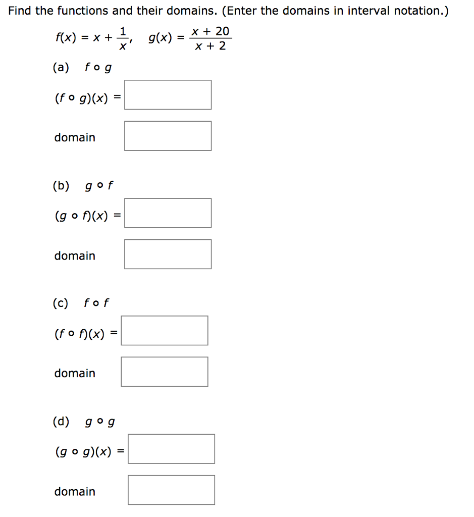 Solved Find the functions and their domains. (Enter the | Chegg.com