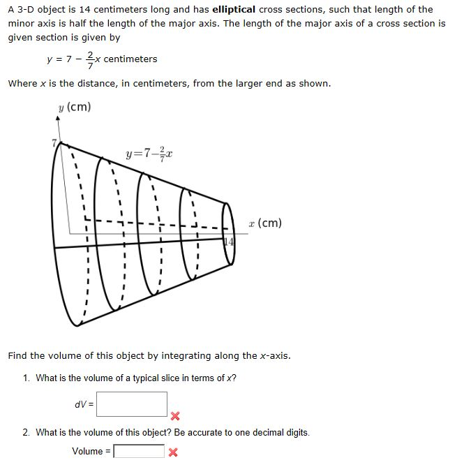 Solved A 3-D object is 14 centimeters long and has | Chegg.com
