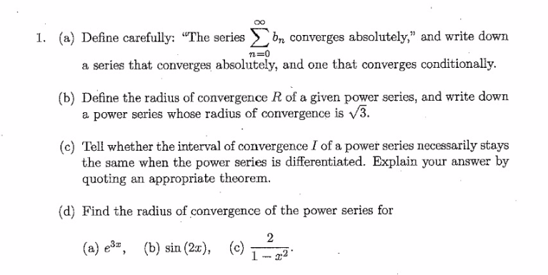 Solved (a) Define carefully. "The series Σ bn converges | Chegg.com