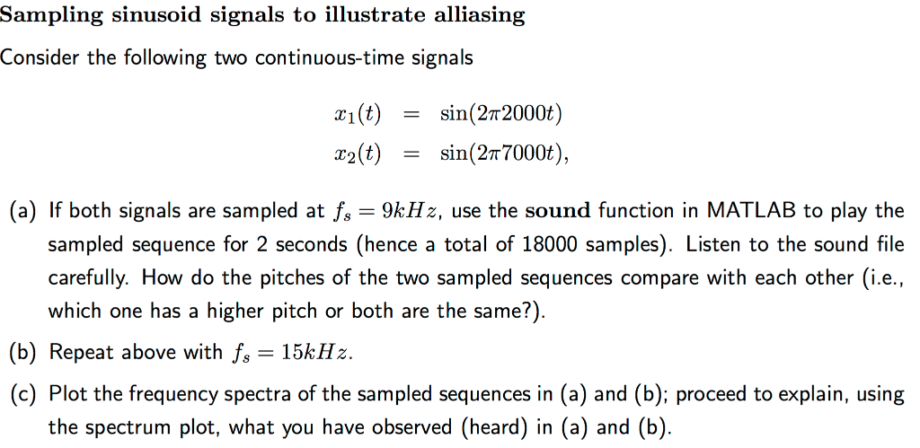 Solved Sampling sinusoid signals to illustrate alliasing | Chegg.com