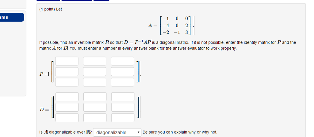 Solved If possible, find an invertible matrix P so that | Chegg.com