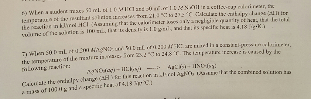 Solved When a student mixes 50 mL of 1.0 M HCl and 50 mL of | Chegg.com