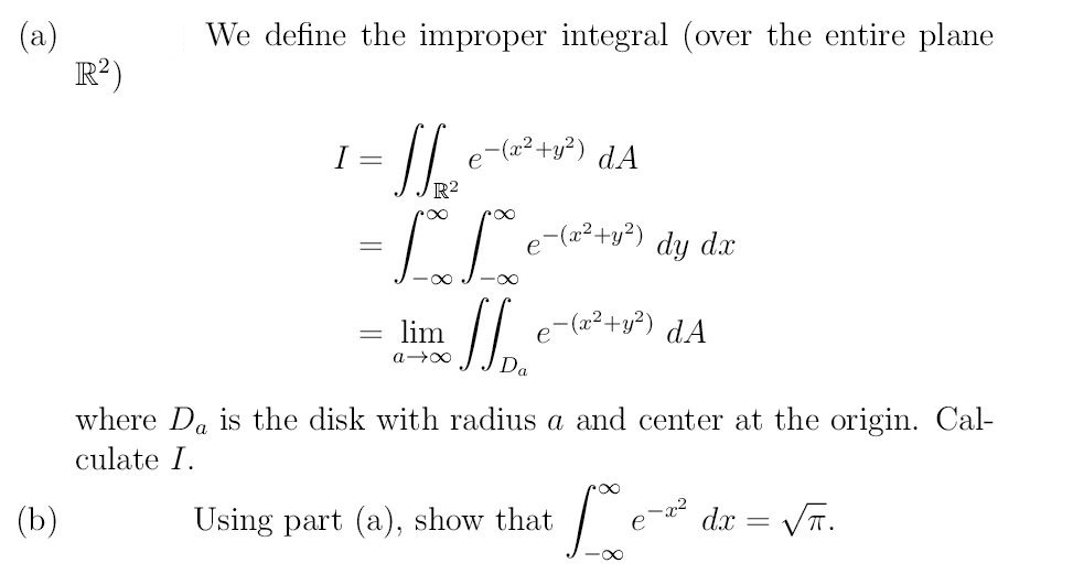 Solved We Define The Improper Integral Over The Entire