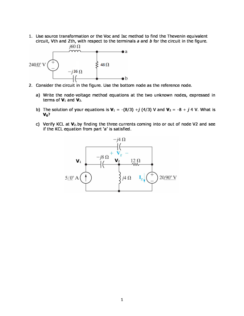 Solved Use source transformation or the Voc and Isc method | Chegg.com