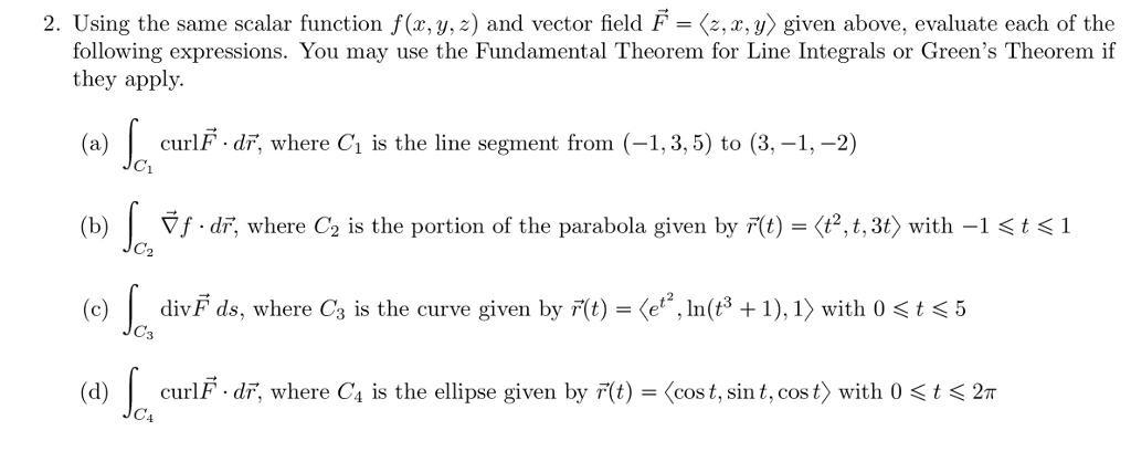 Solved 2. Using the same scalar function f(x 3,2) and vector | Chegg.com Solved 2. Using the same scalar function f(x 3,2) and vector | Chegg.com