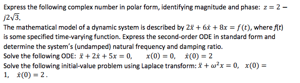 Solved Express the following complex number in polar form, | Chegg.com