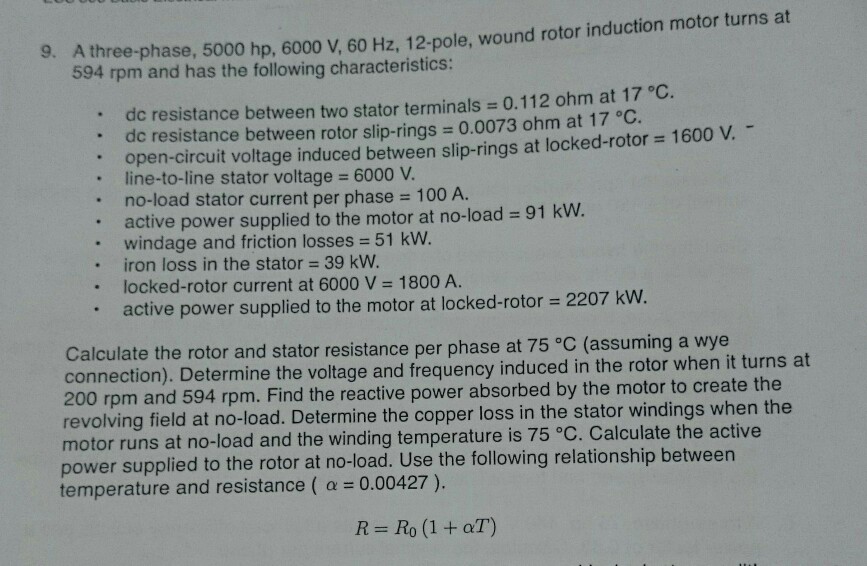 Solved A three-phase, 5000 hp, 6000 V, 60 Hz, 12-pole, wound | Chegg.com