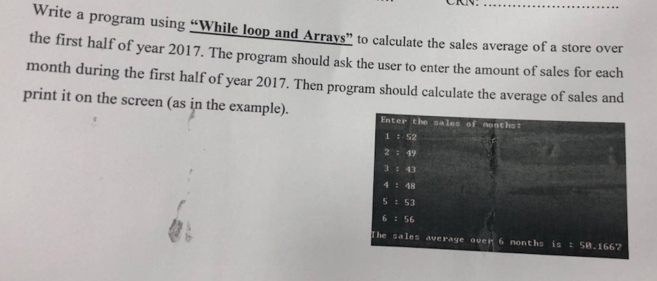 Solved Write a program using "While loop and Arrays" to | Chegg.com