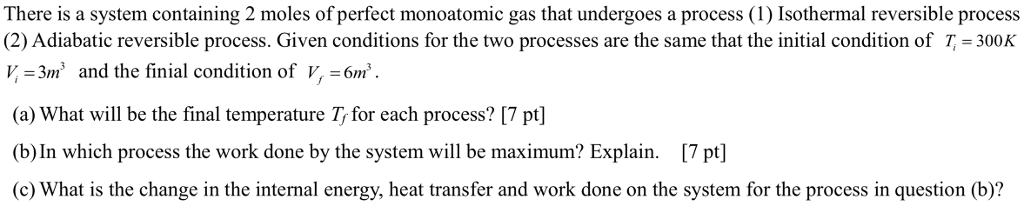 Solved There is a system containing 2 moles of perfect | Chegg.com