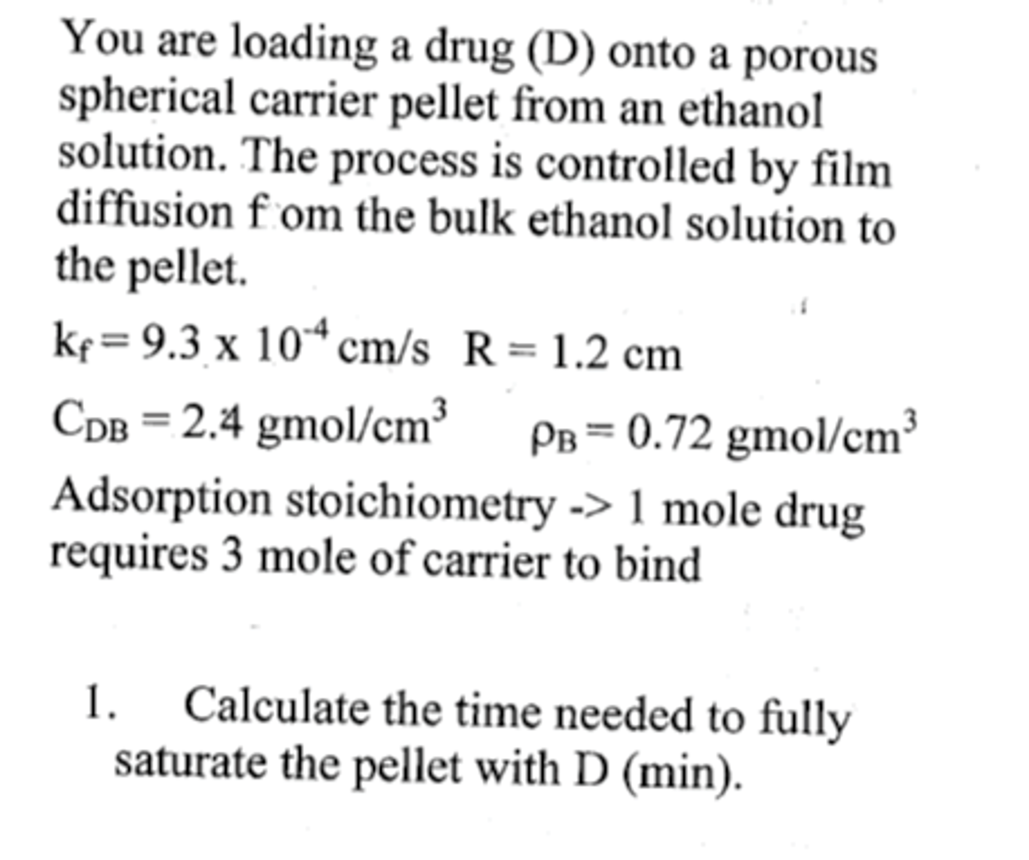 You are loading a drug (D) onto a porous spherical | Chegg.com
