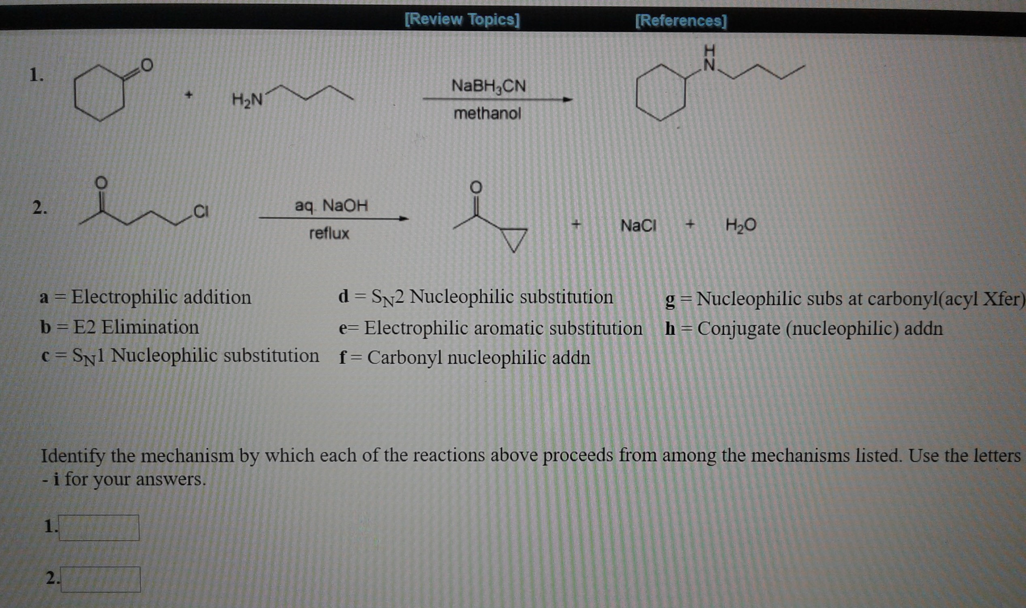 Solved Identify the mechanism by which each of the reactions | Chegg.com