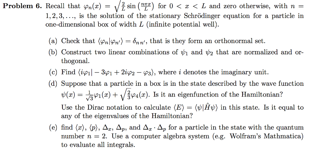 Solved Recall that phi_n(x) = Squareroot 2/L sin (n pi x/L) | Chegg.com