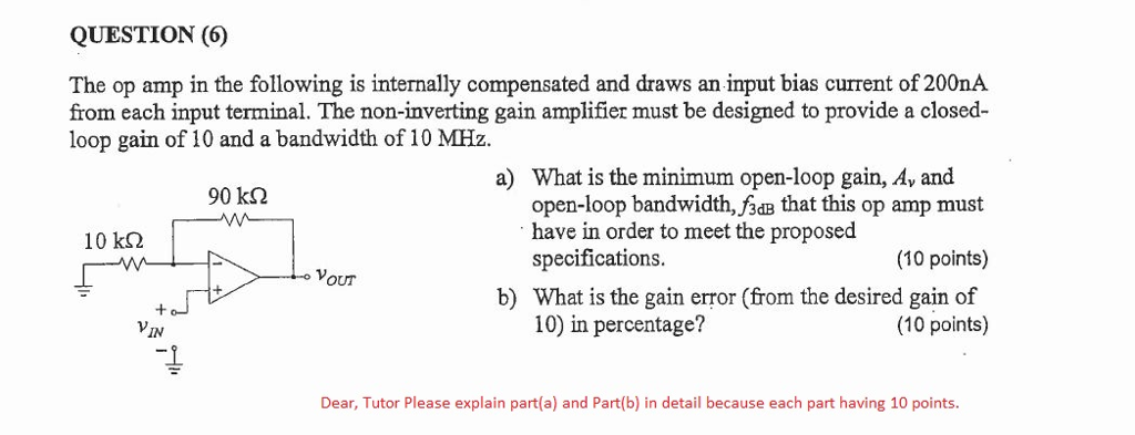 Solved: The Op Amp In The Following Is Internally Compensa... | Chegg.com