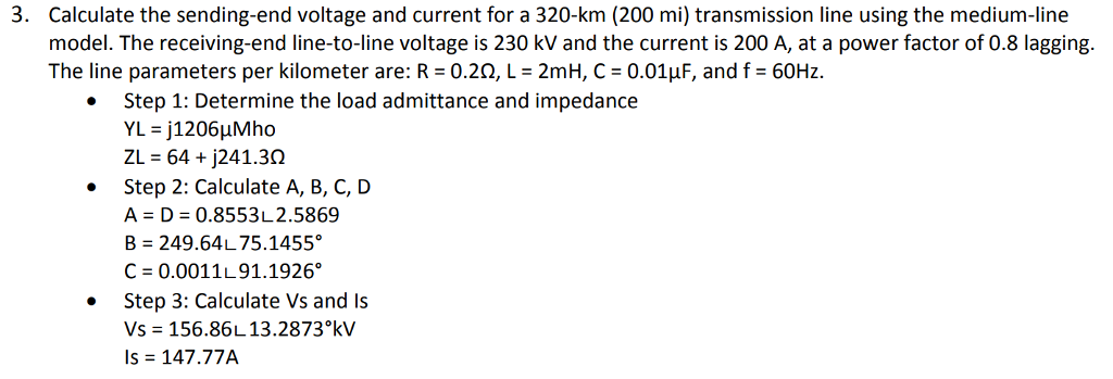 Solved 3. Calculate the sending-end voltage and current for | Chegg.com