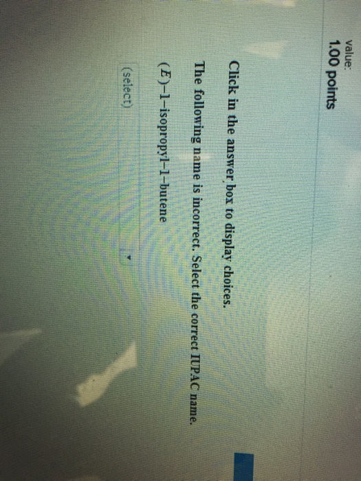 Solved Click in the answer box to display choices. The | Chegg.com