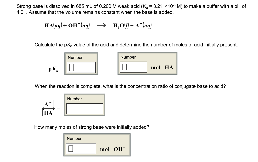 Solved Strong base is dissolved in 685 mL of 0.200 M weak | Chegg.com